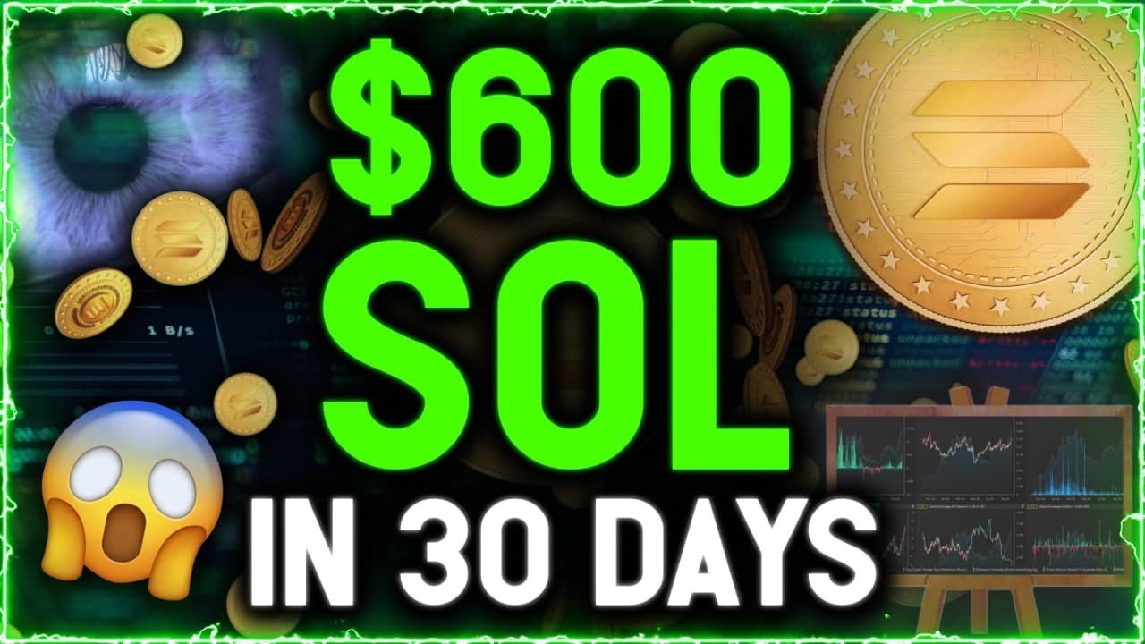 $600 SOL IN 30 DAYS! HUGE PUMP incoming as Solana Chart Shows Most ...